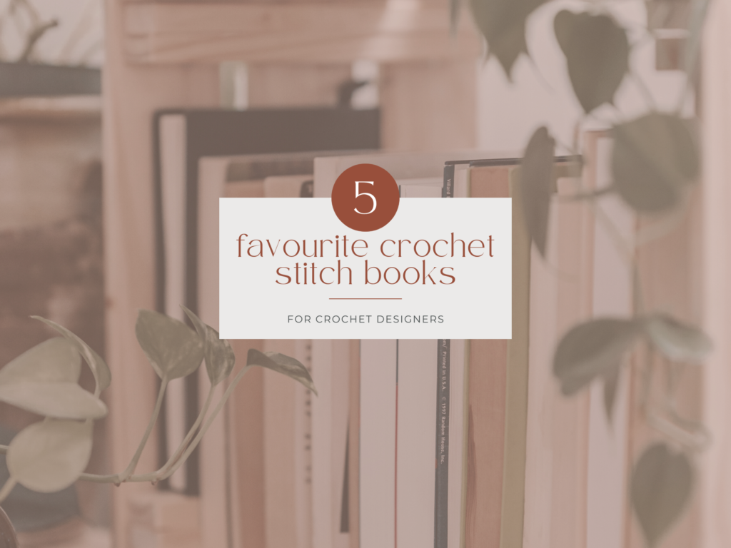 My 5 Favourite Stitch Book for Crochet Designers - and she laughs